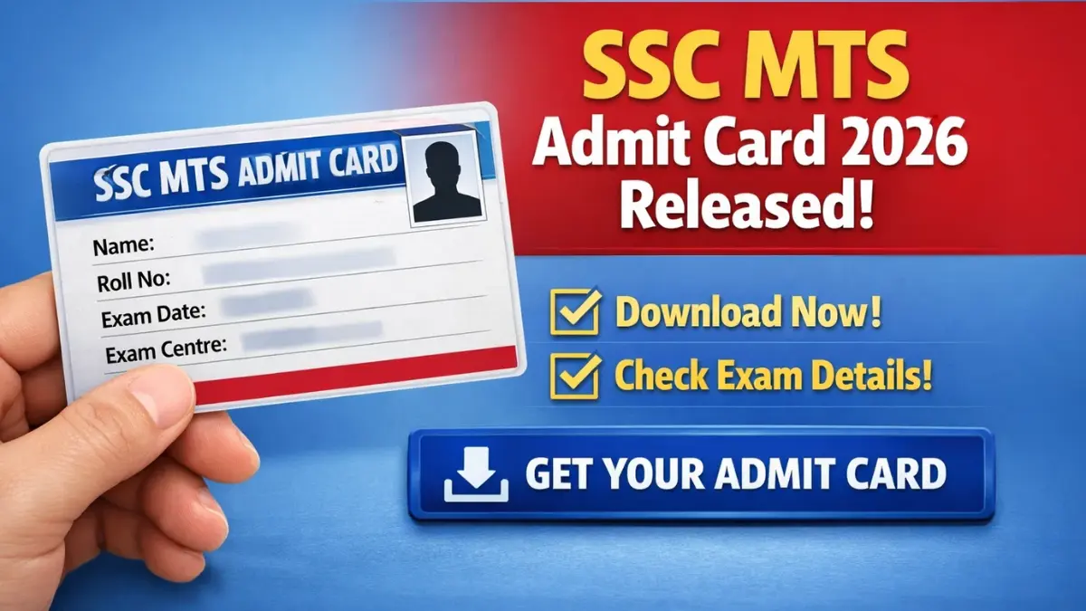 SSC MTS Admit Card 2026 Download | SSC MTS & Havaldar Exam Date, City Slip